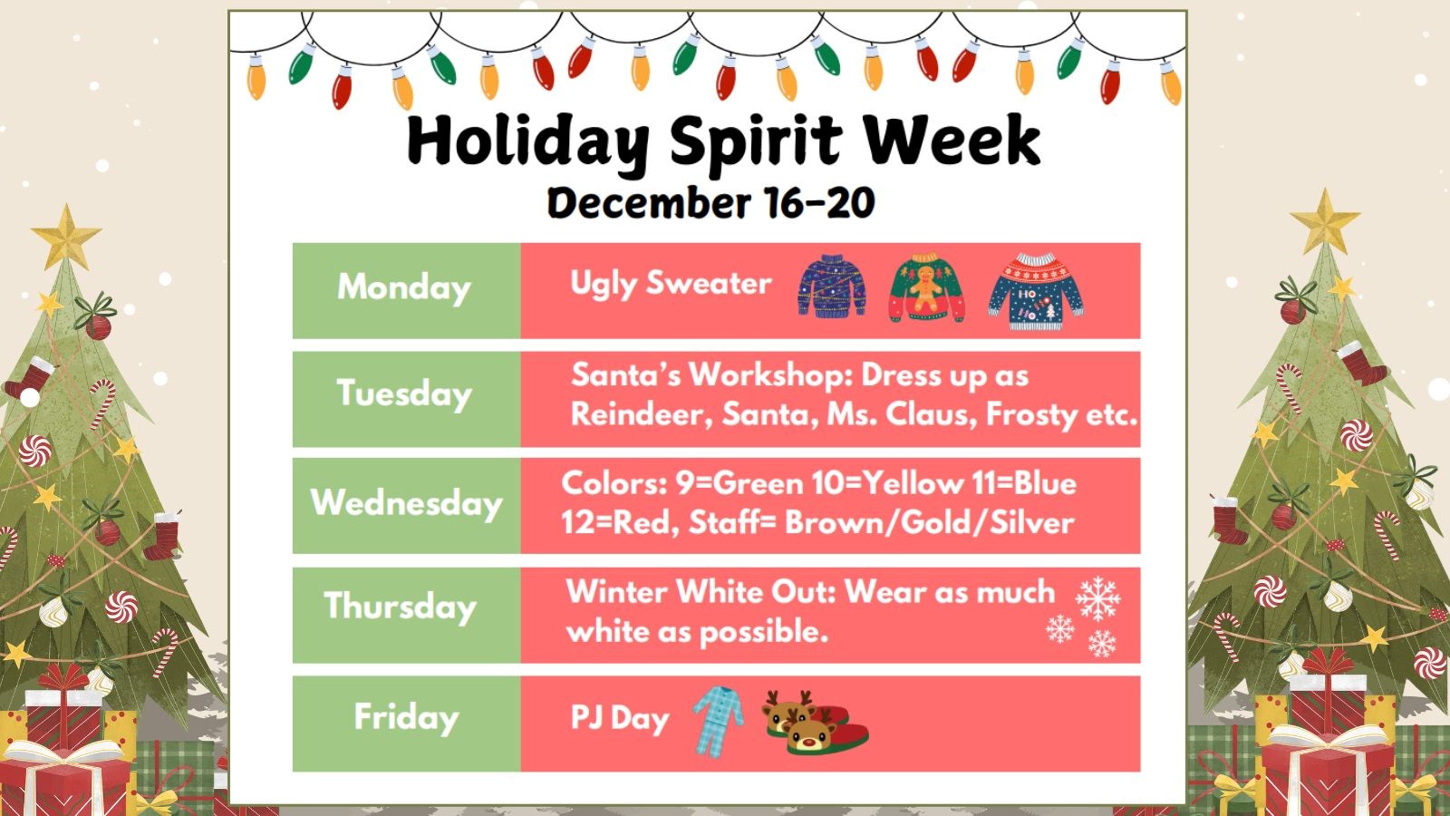 Holiday Spirit Week - Dec 16th to 20th