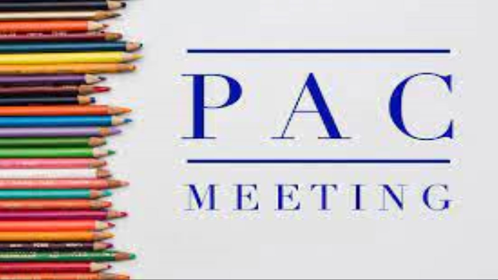 NEXT PAC Meeting will be Thursday, November 17th, 2022 @ 7:00 pm in the ...
