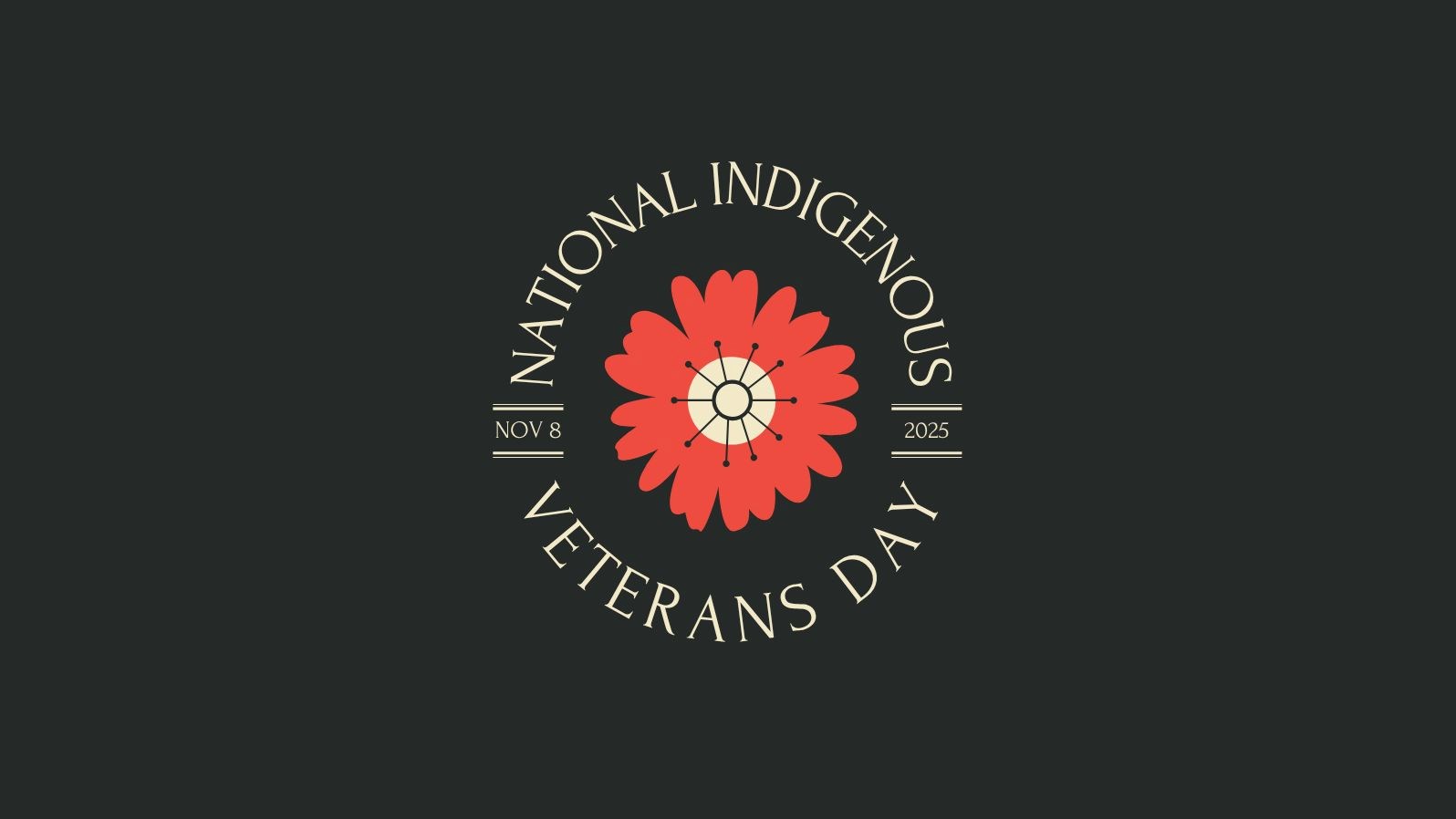 National Indigenous Veterans Day - November 8th