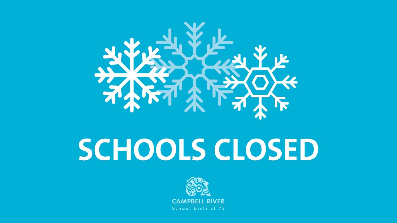 ALL SD72 Schools CLOSED February 4, 2025