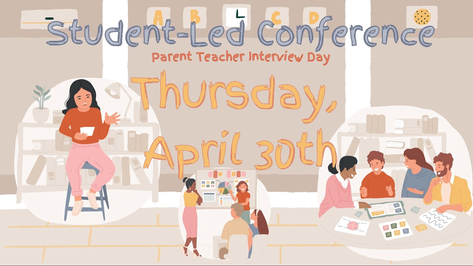 Student Led Conferences