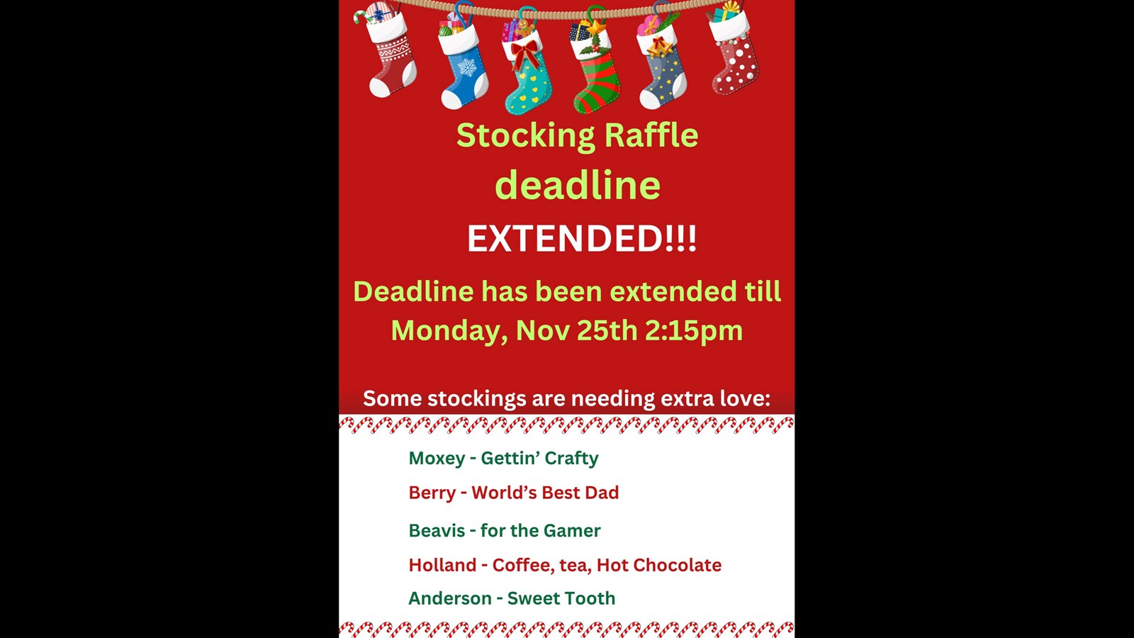 STOCKING RAFFLE EXTENDED DEADLINE